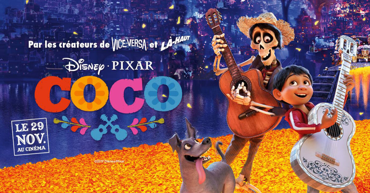 [Critique Ciné] Coco (Disney Pixar) - LegolasGamer